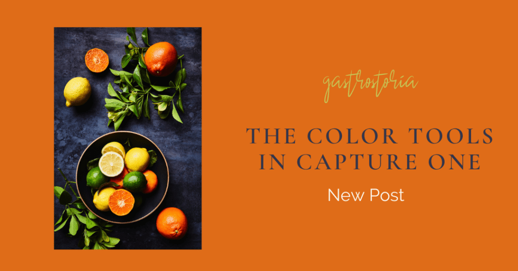 The Color Tools in Capture One Pro - Gastrostoria